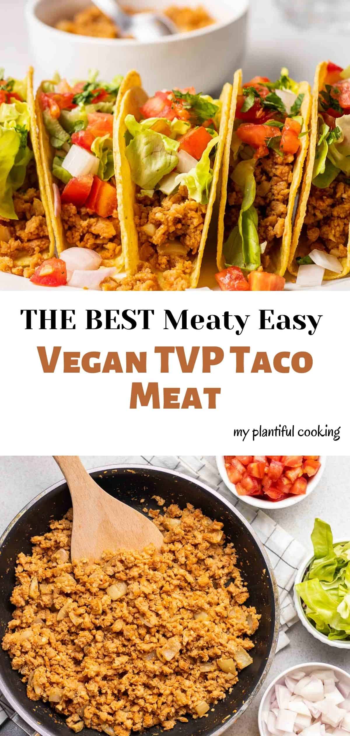 TVP Tacos – My Plantiful Cooking
