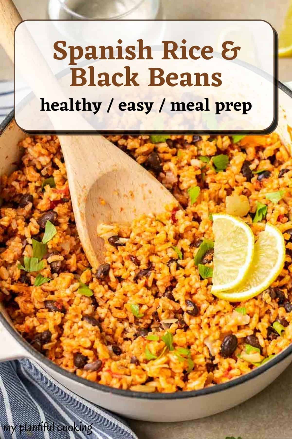 Mexican Rice and Black Beans – My Plantiful Cooking