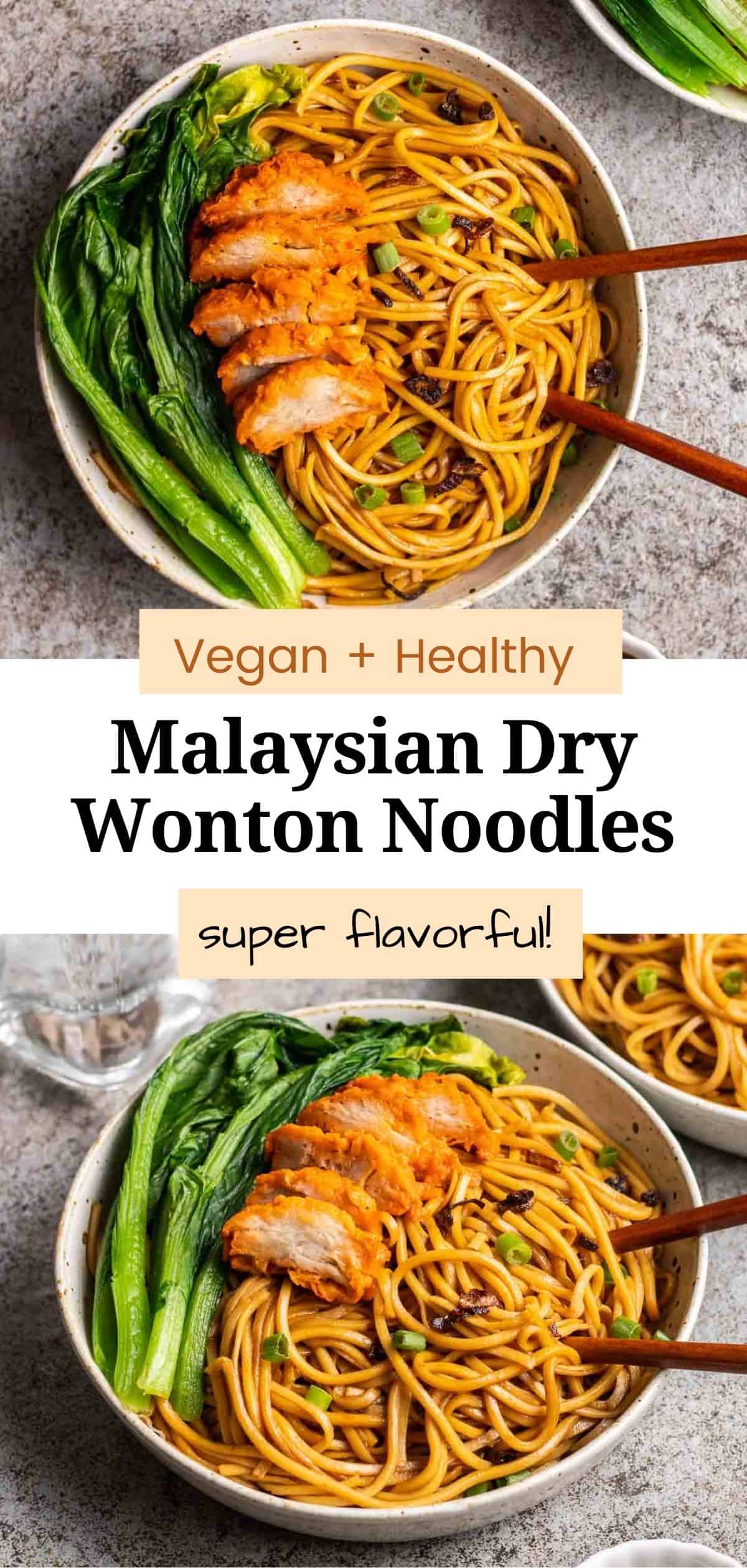 Dry Wonton Noodles/Wantan Mee (Vegan) – My Plantiful Cooking