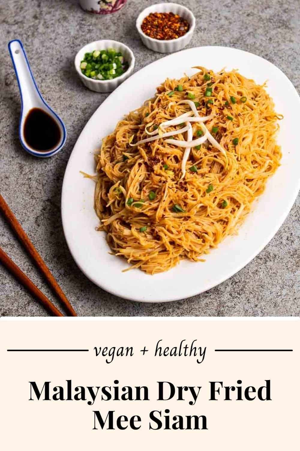 Malaysian Mee Siam – My Plantiful Cooking