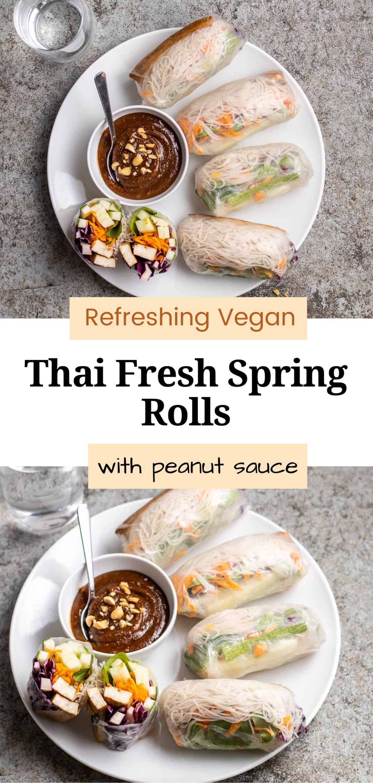 Fresh Thai Spring Rolls – My Plantiful Cooking