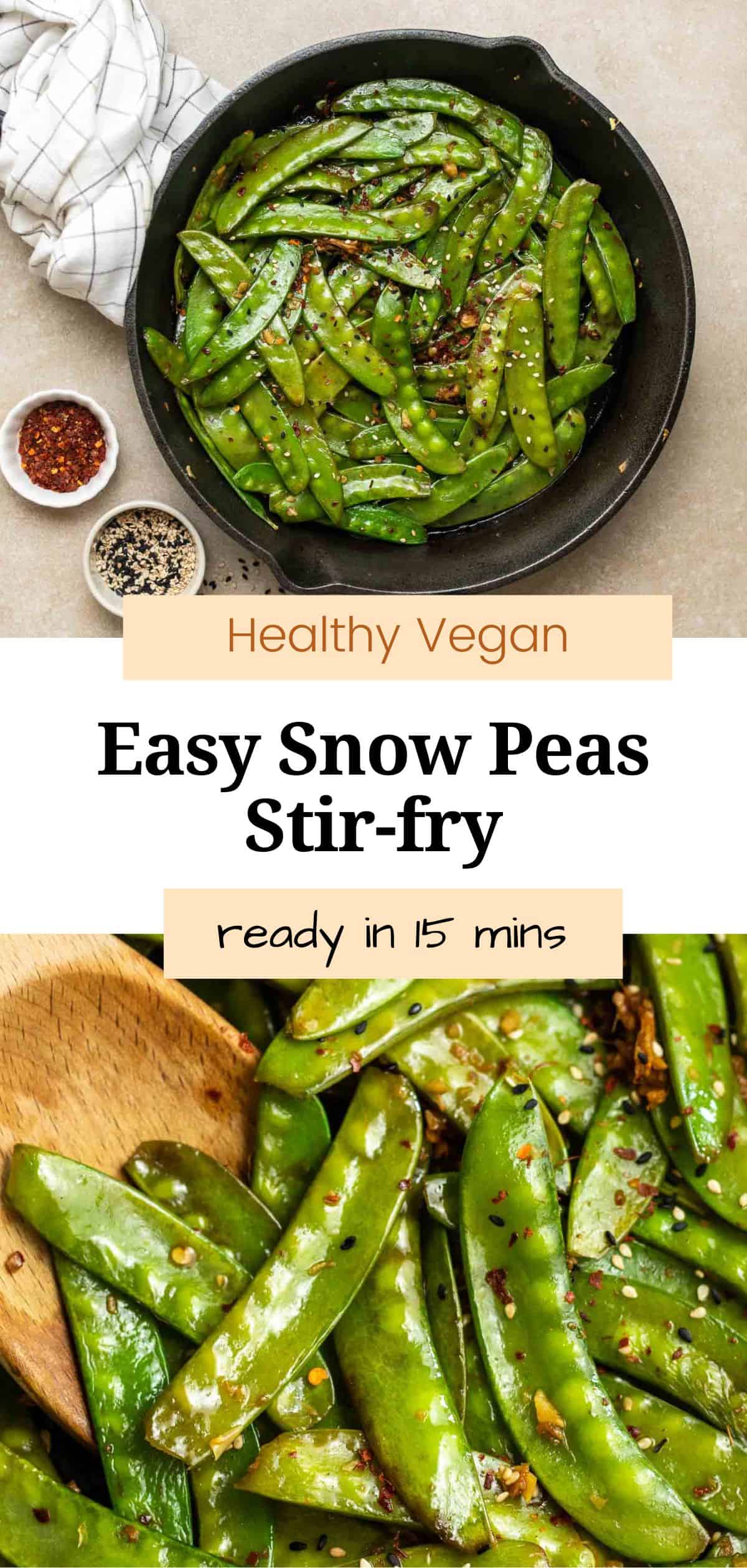 Chinese Snow Peas Stir-fry – My Plantiful Cooking