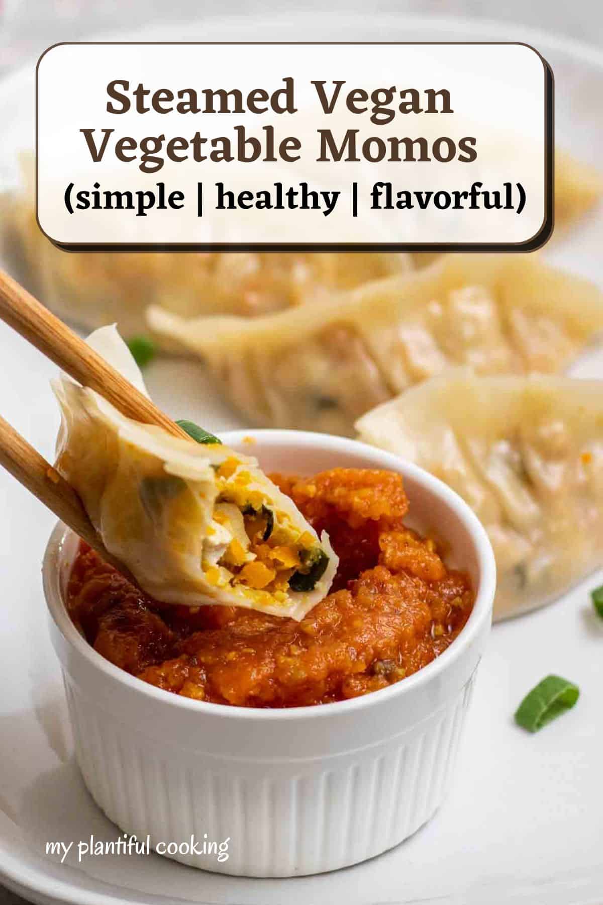 Easy Vegan Momos – My Plantiful Cooking