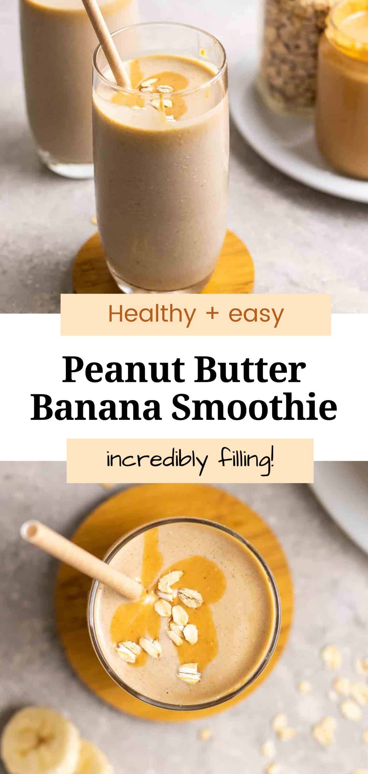 Peanut Butter Banana Oatmeal Smoothie – My Plantiful Cooking