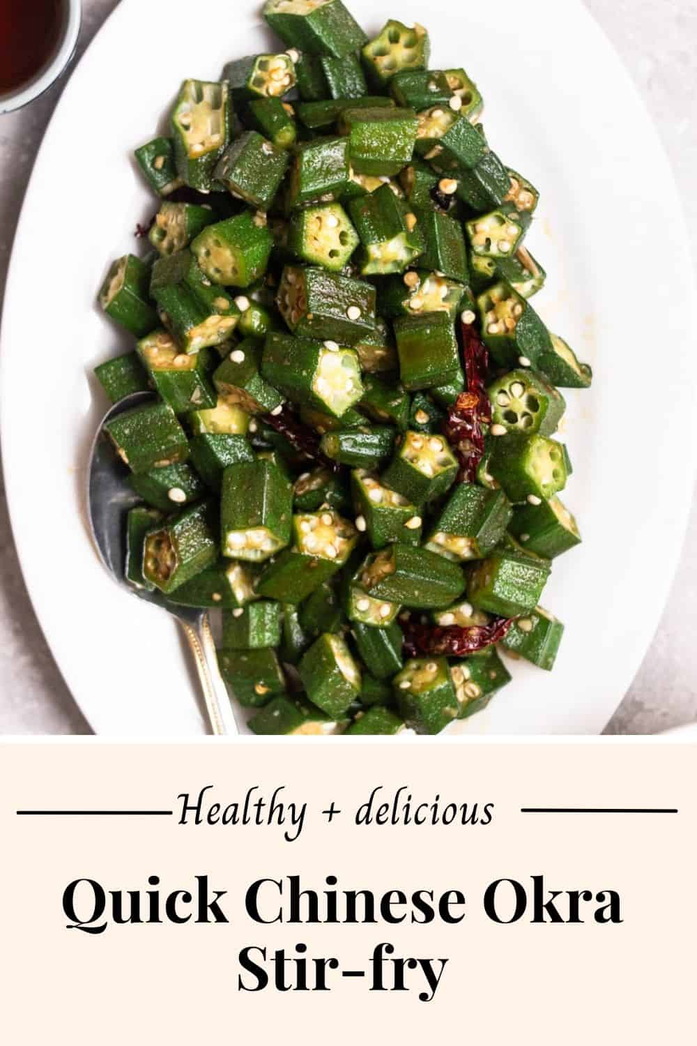Chinese Okra Stir-fry – My Plantiful Cooking