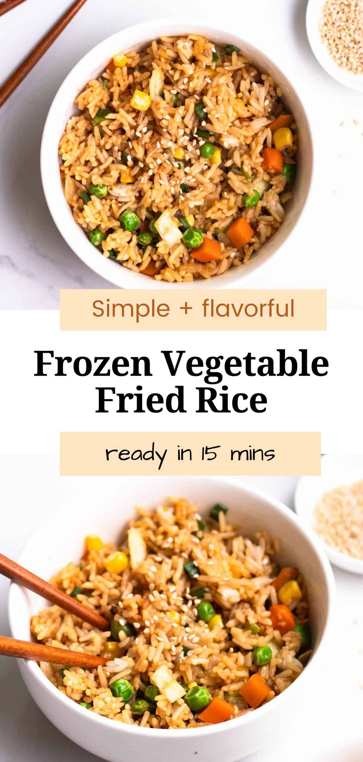 Frozen Vegetable Fried Rice – My Plantiful Cooking